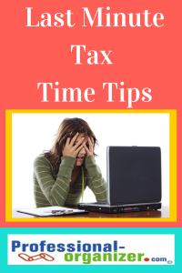 Last minute tax time tips - Ellen's Blog, Professional Organizing for ...