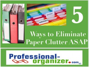 5 Ways to Eliminate Paper Clutter ASAP - Ellen's Blog, Professional ...