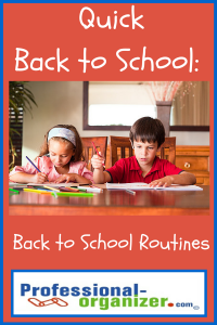 Quick Start Back to School Routines - Ellen's Blog, Professional ...