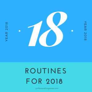 18 ADHD Routines for 2018 - Ellen's Blog, Professional Organizing for ...