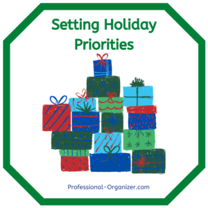 Setting Holiday Priorities - Ellen's Blog, Professional Organizing for ...