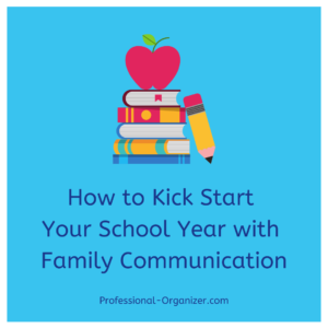 How to Kick Start Your School Year with Family Communication - Ellen's ...