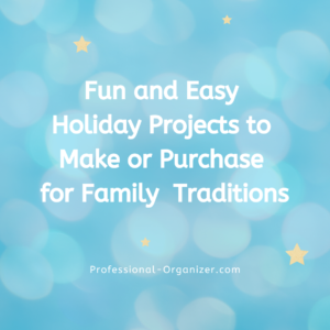 Fun and Easy Holiday Projects to Make or Purchase for Family Holiday ...