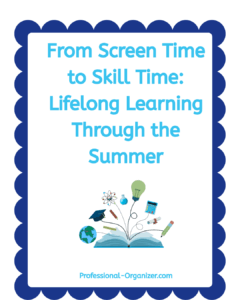From Screen Time to Skill Time: Lifelong Learning Through the Summer ...